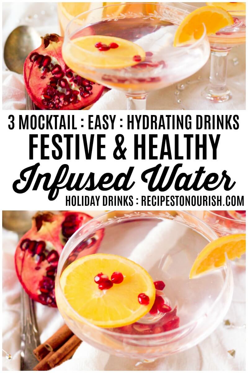 Festive Healthy Infused Water | Recipes to Nourish